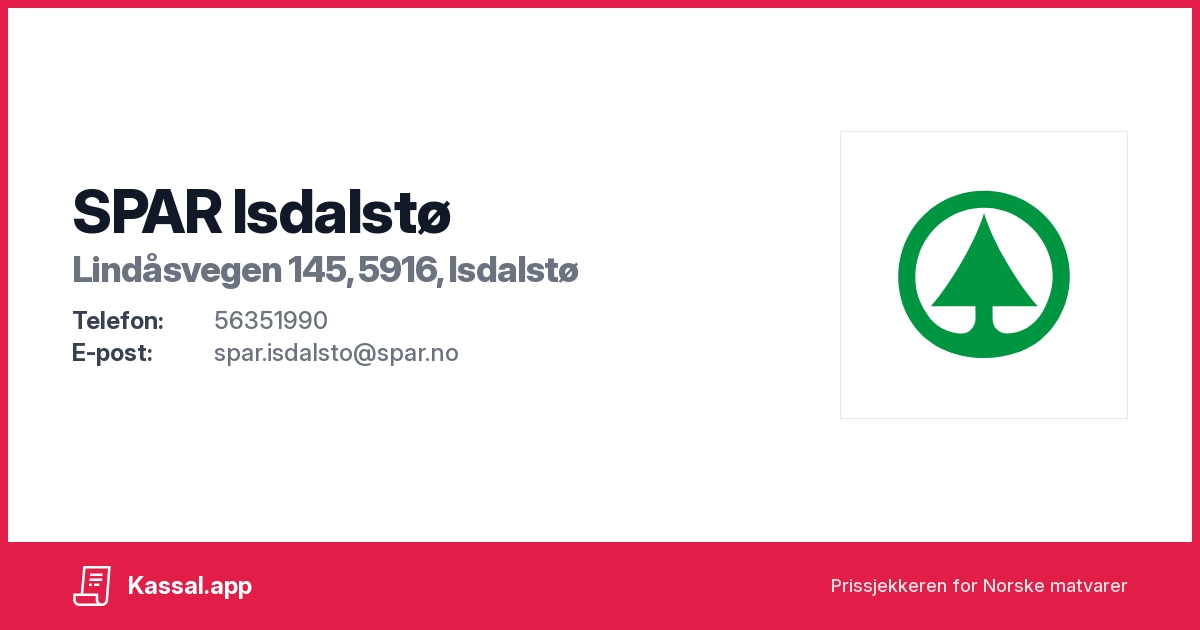 SPAR Isdalstø i Lindåsvegen 145, 5916, Isdalstø - Kassalapp®