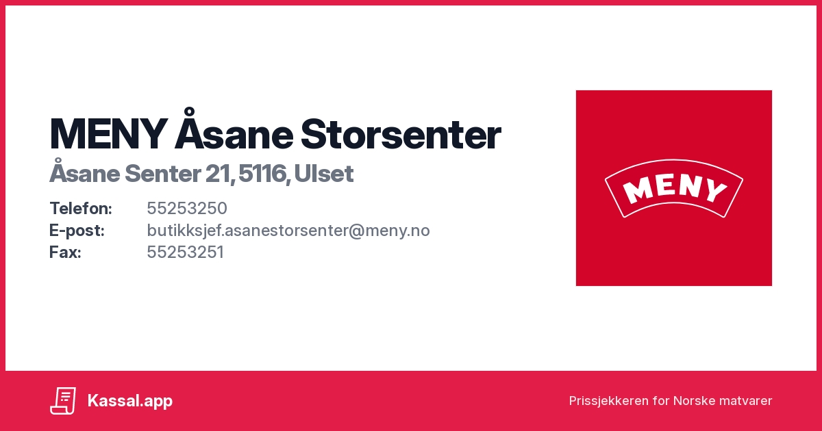 MENY Åsane Storsenter i Åsane Senter 21, 5116, Ulset - Kassalapp®