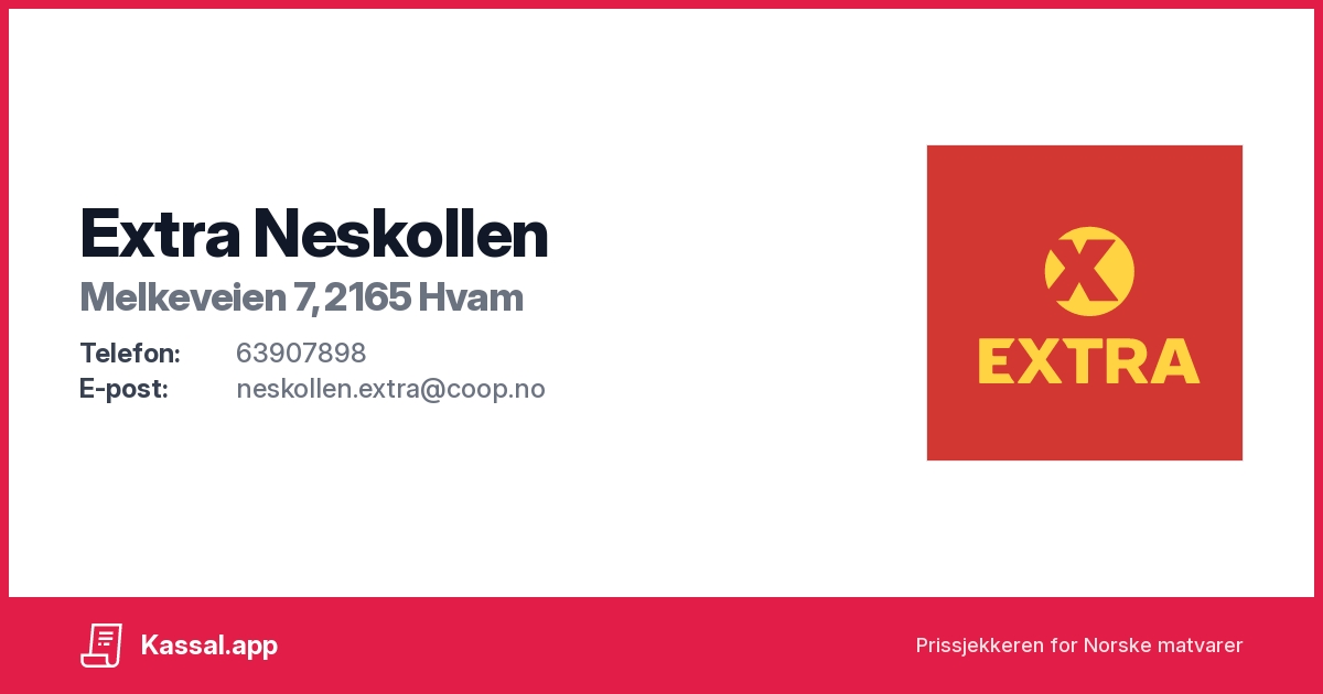 Extra Neskollen i Melkeveien 7, 2165 Hvam - Kassalapp®