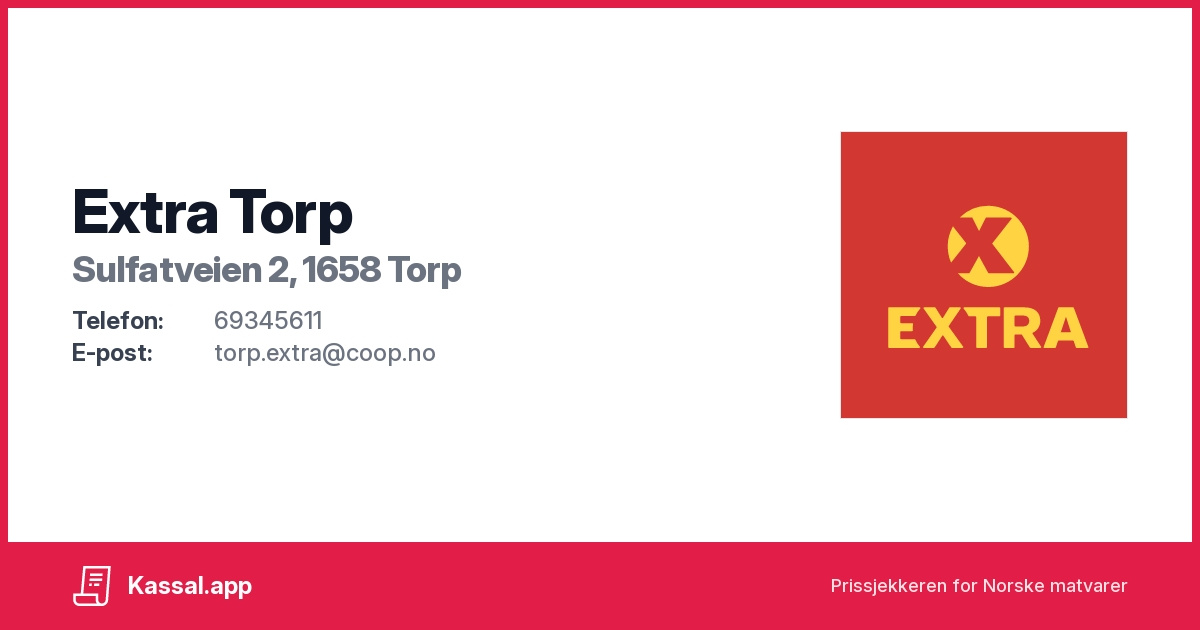 Extra Torp i Sulfatveien 2, 1658 Torp - Kassalapp®