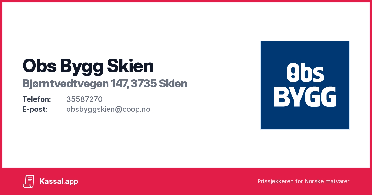 Obs Bygg Skien i Bjørntvedtvegen 147, 3735 Skien - Kassalapp®