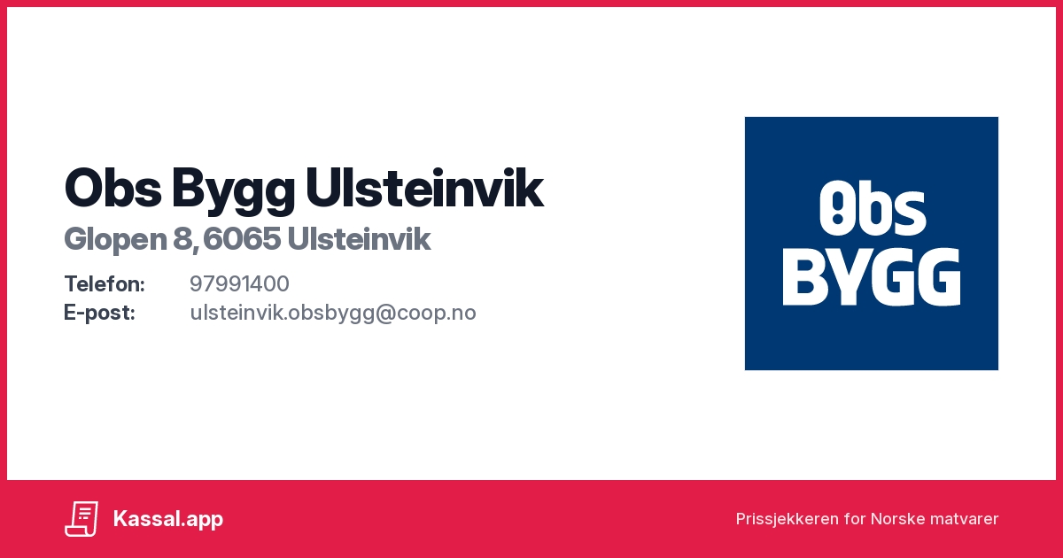 Obs Bygg Ulsteinvik i Glopen 8, 6065 Ulsteinvik - Kassalapp®