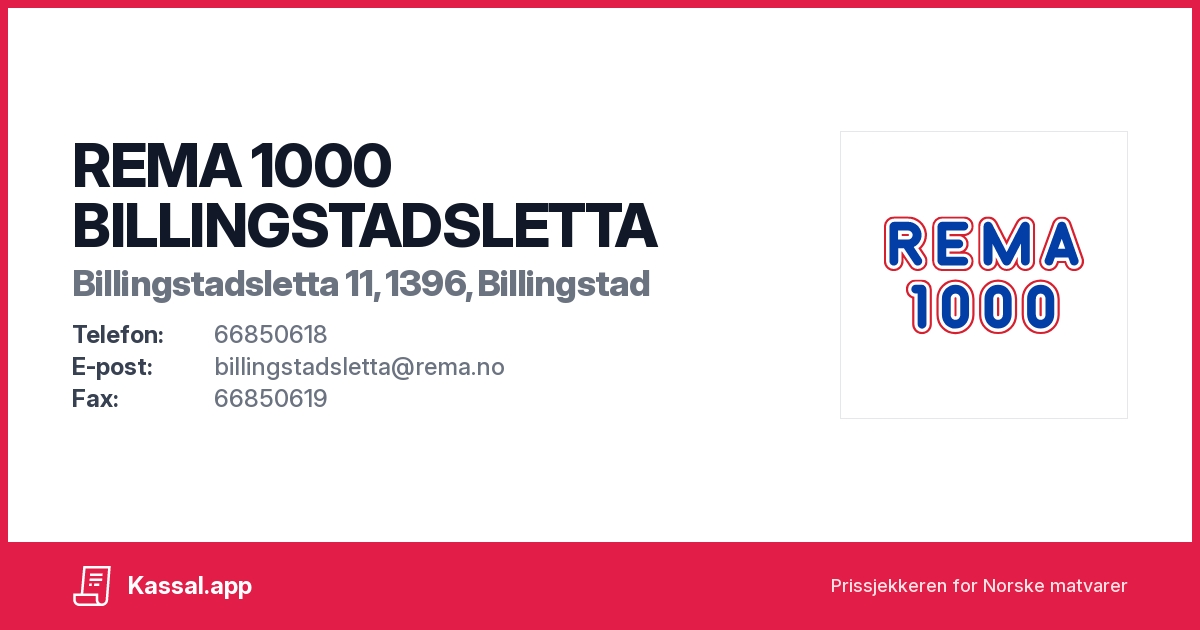 REMA 1000 BILLINGSTADSLETTA i Billingstadsletta 11, 1396, Billingstad ...