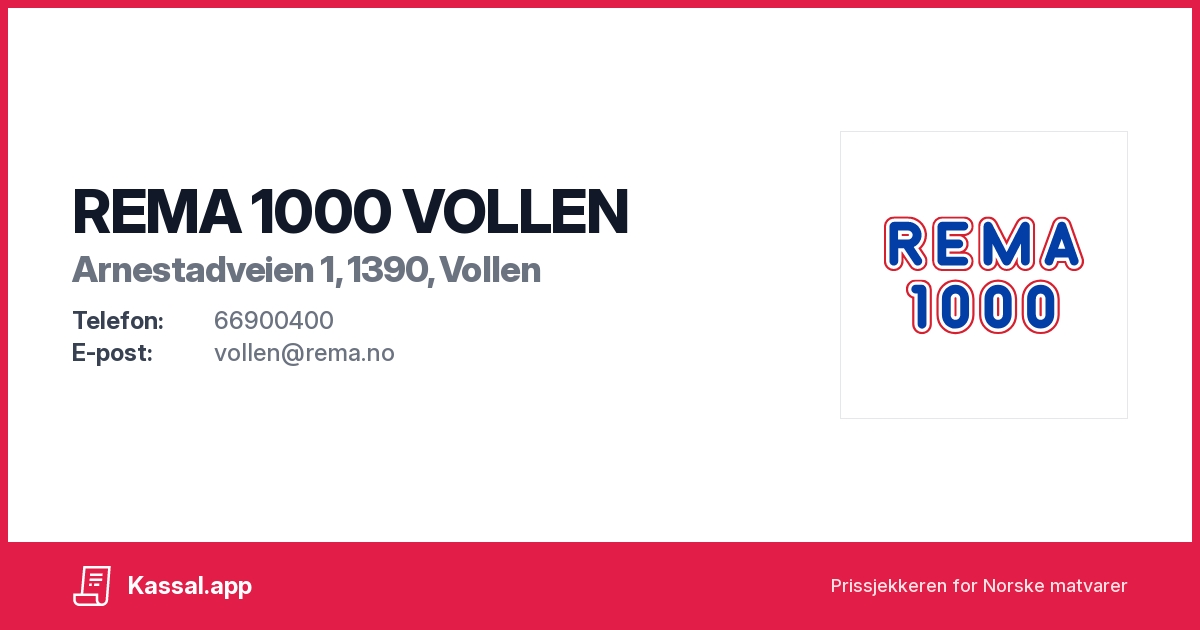 REMA 1000 VOLLEN i Arnestadveien 1, 1390, Vollen - Kassalapp®