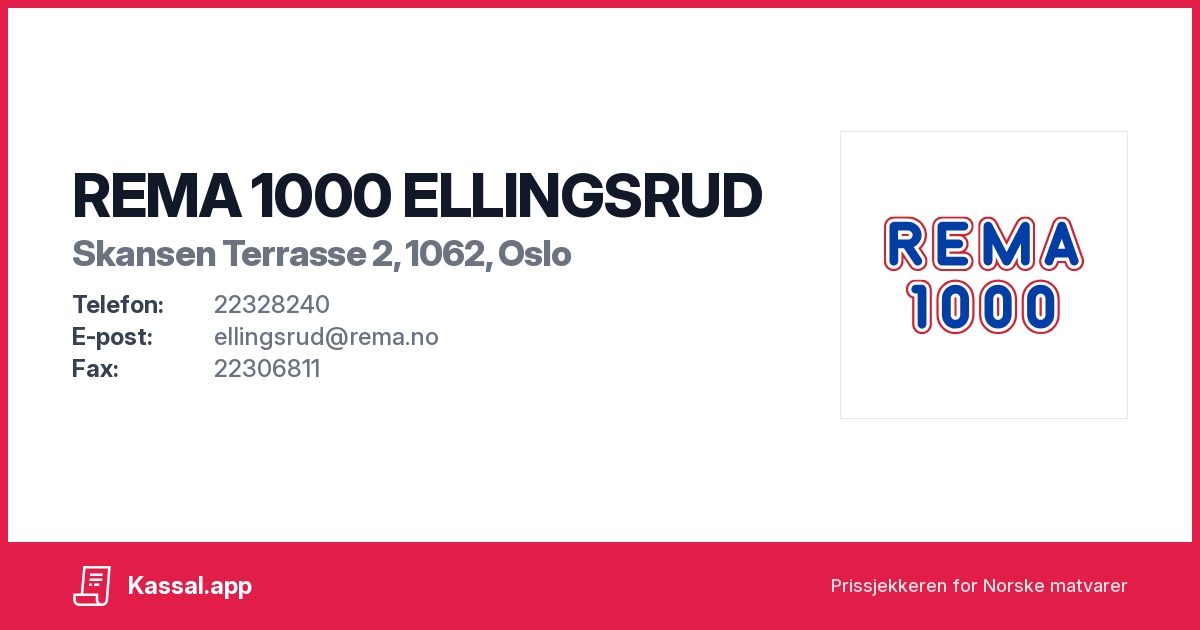 REMA 1000 ELLINGSRUD i Skansen Terrasse 2, 1062, Oslo - Kassalapp®