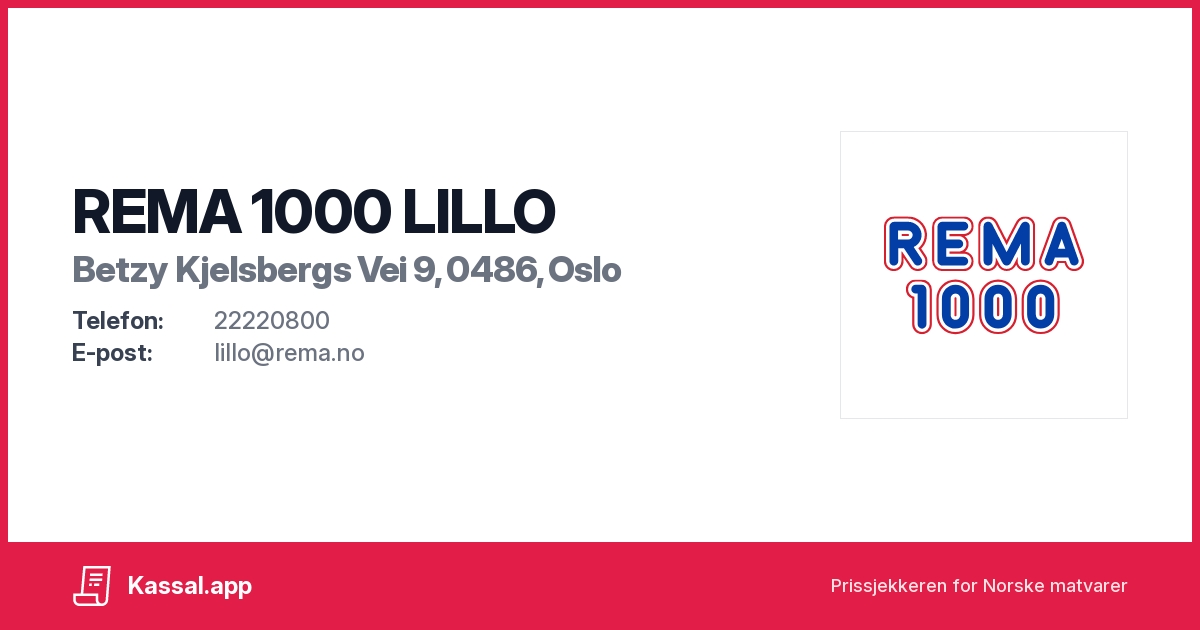REMA 1000 LILLO i Betzy Kjelsbergs Vei 9, 0486, Oslo - Kassalapp®