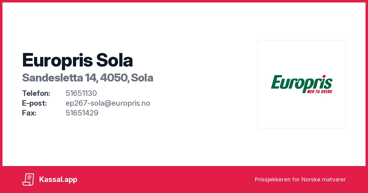 Europris Sola i Sandesletta 14, 4050, Sola - Kassalapp®