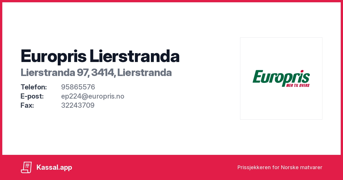 Europris Lierstranda i Lierstranda 97, 3414, Lierstranda - Kassalapp®