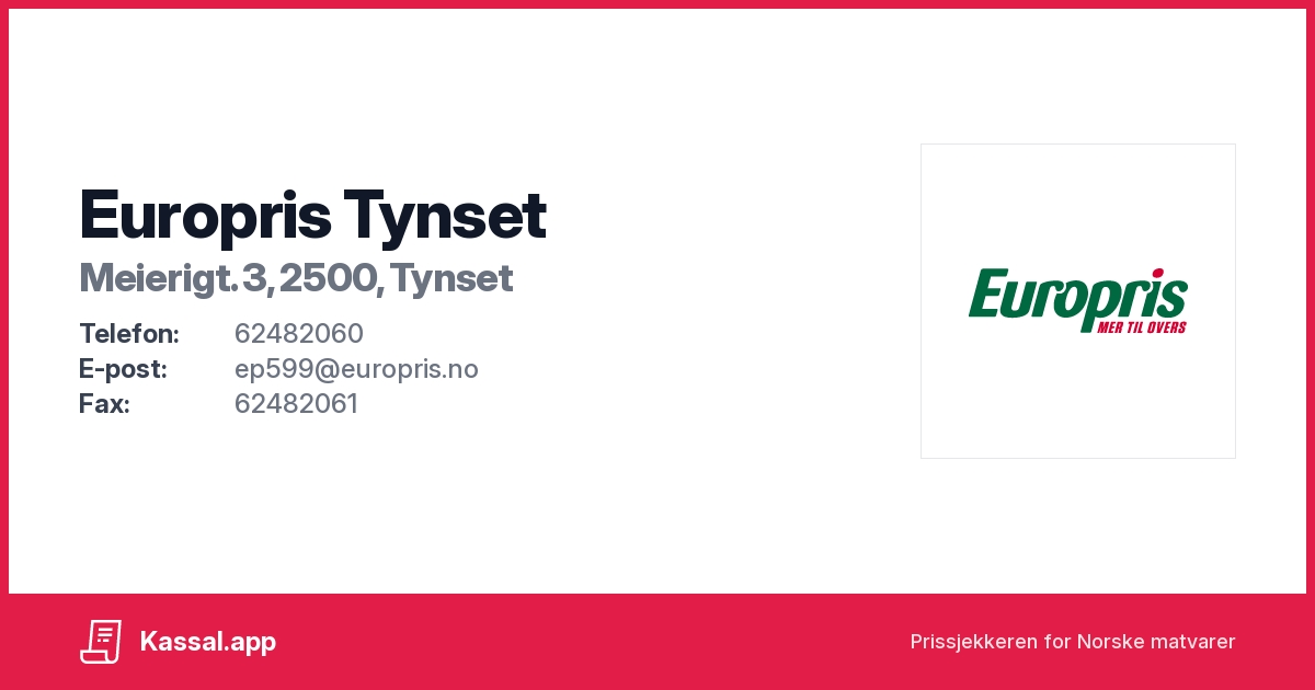 Europris Tynset i Tomtegata 4, 2500, Tynset - Kassalapp®