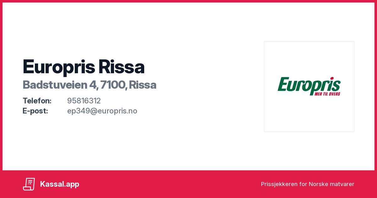Europris Rissa i Badstuveien 4, 7100, Rissa - Kassalapp®