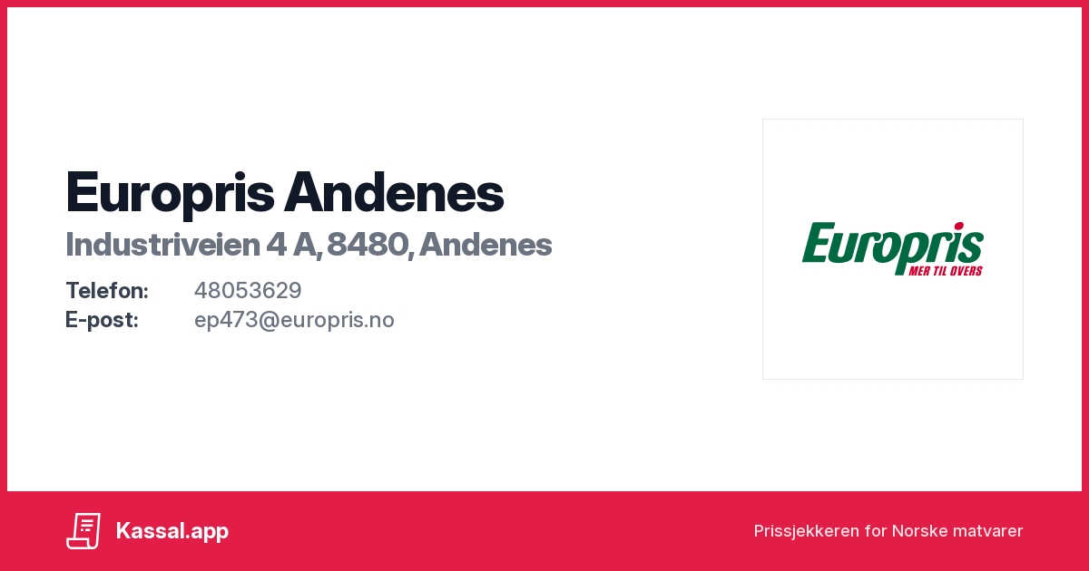 Europris Andenes i Industriveien 4 A, 8480, Andenes - Kassalapp®