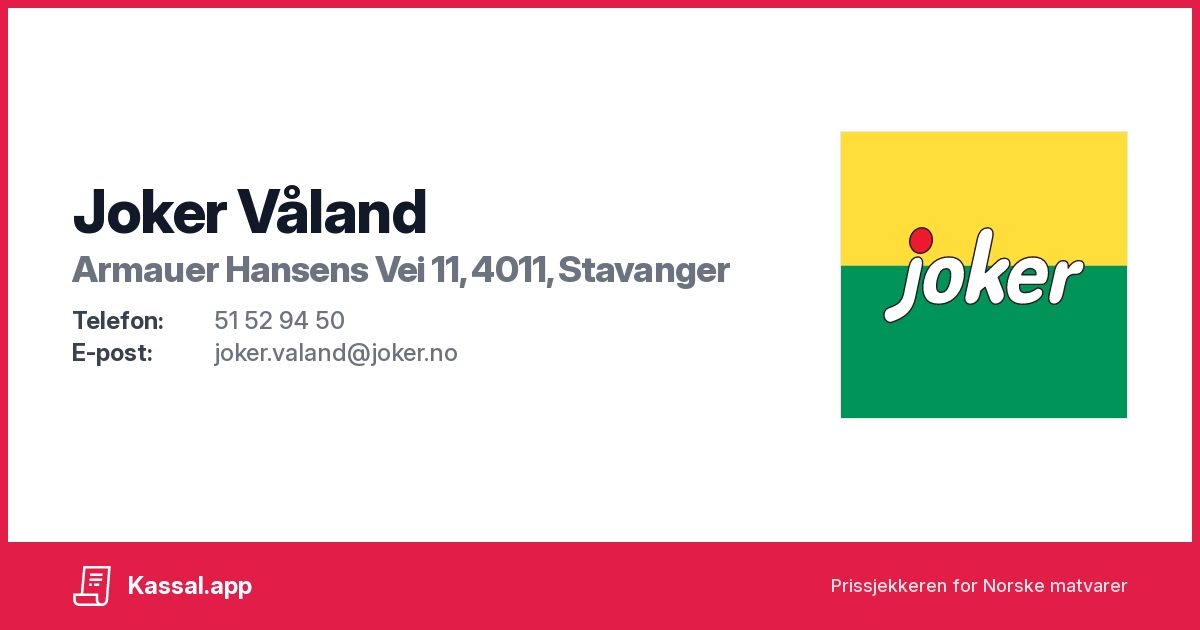 JOKER VÅLAND i Armauer Hansens Vei 11, 4011, Stavanger - Kassalapp®