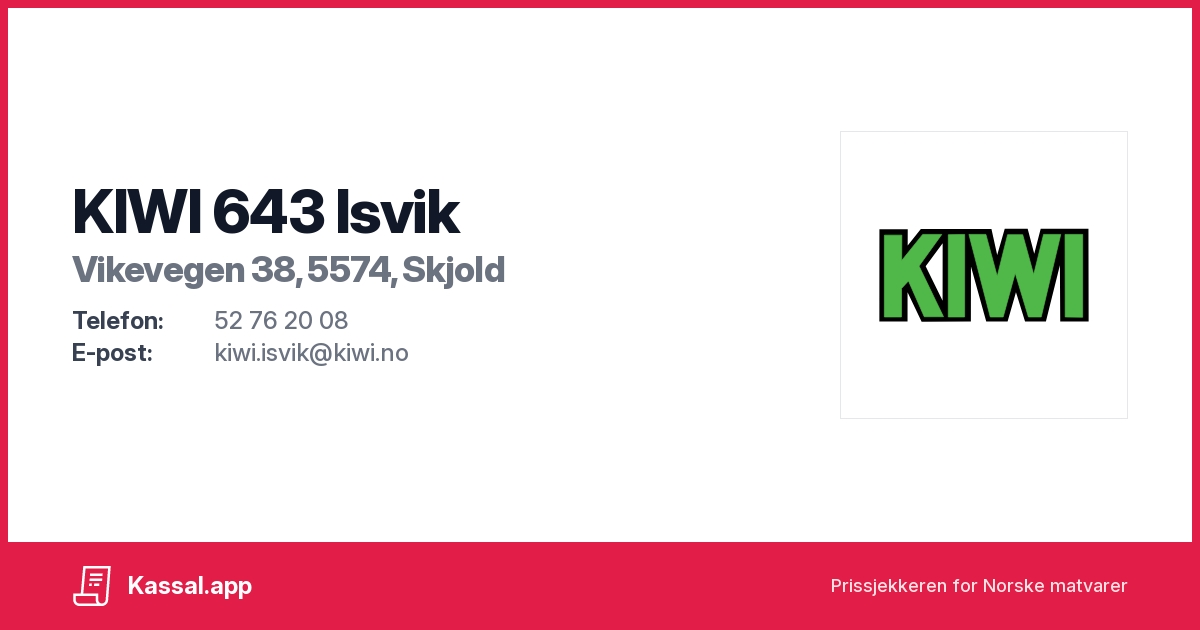 KIWI 643 Isvik i Vikevegen 38, 5574, Skjold - Kassalapp®