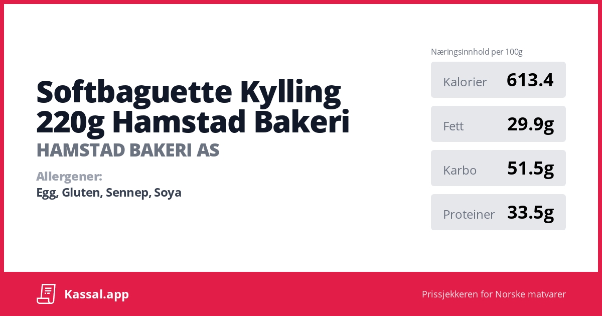 Softbaguette Kylling 220g Hamstad Bakeri - Kassalapp®