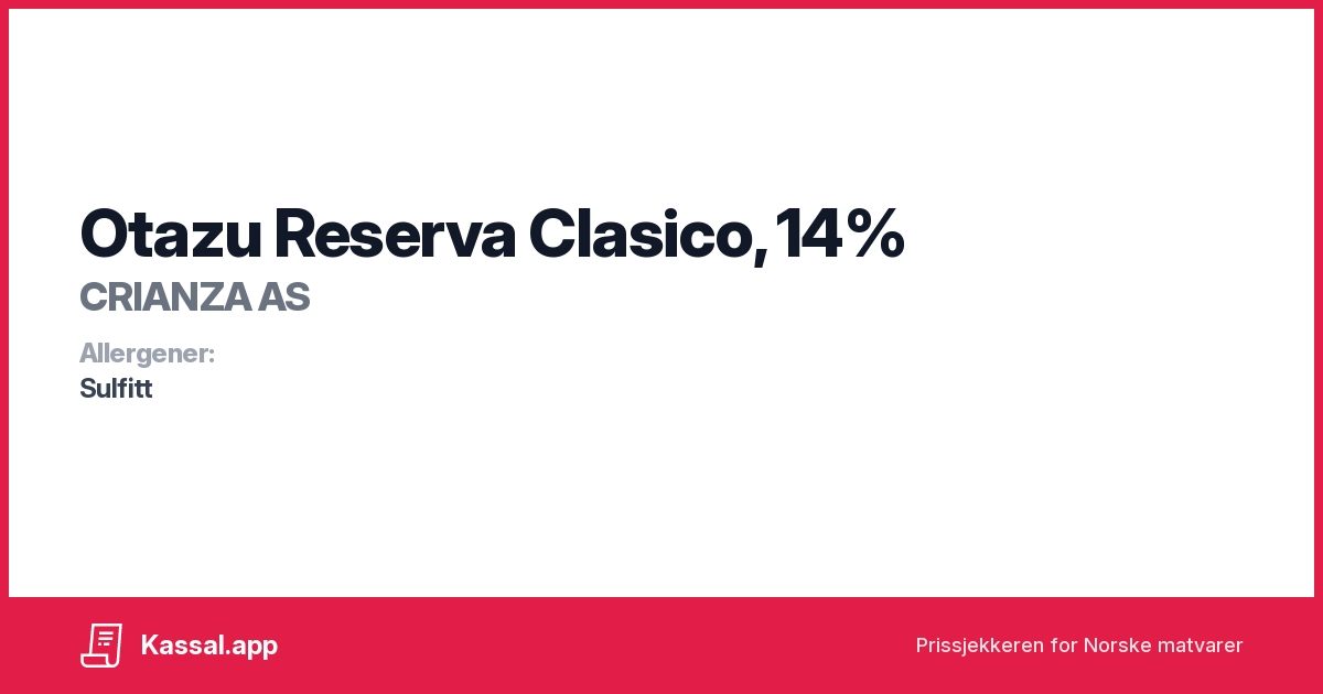 Otazu Reserva Clasico, 14% - Kassalapp®