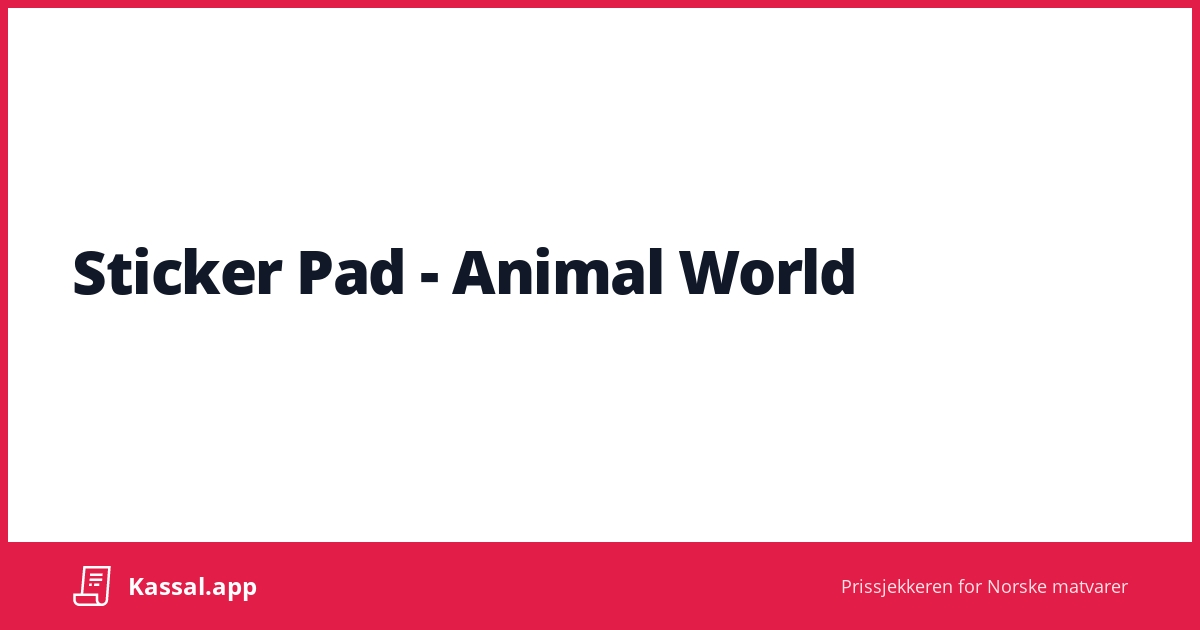 Sticker Pad - Animal World - Kassalapp®