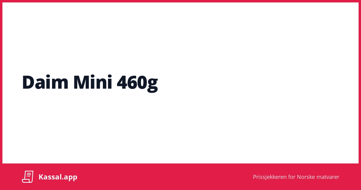 Daim Mini 460g Kassalapp®