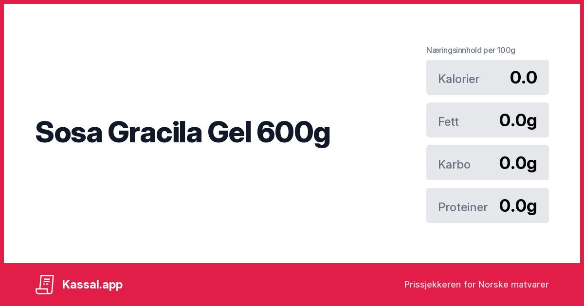 Sosa Gracila Gel 600g - Kassalapp®
