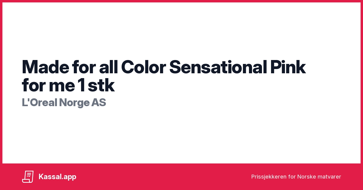 Made for all Color Sensational Pink for me 1 stk - Kassalapp®