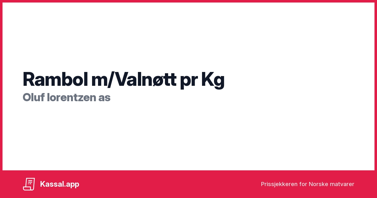 Rambol m/Valnøtt . - Kassalapp®