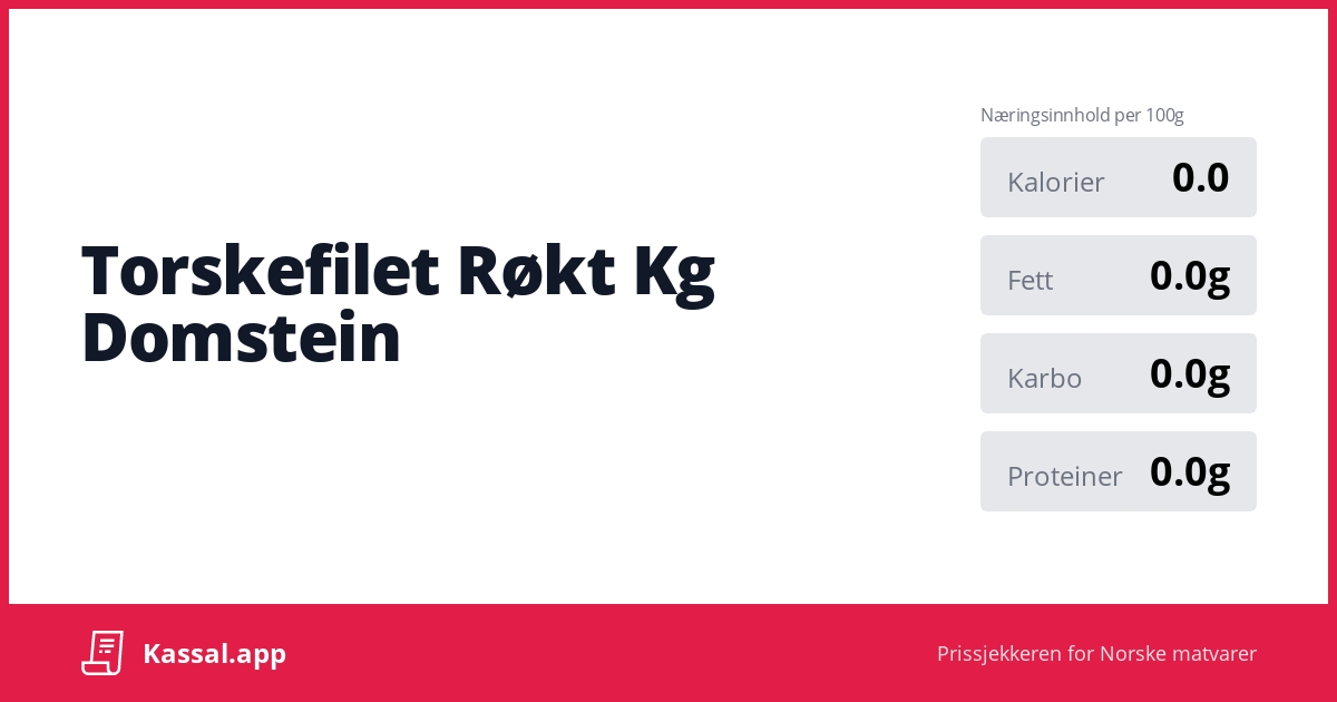 Torskefilet Røkt Kg Domstein - Kassalapp®