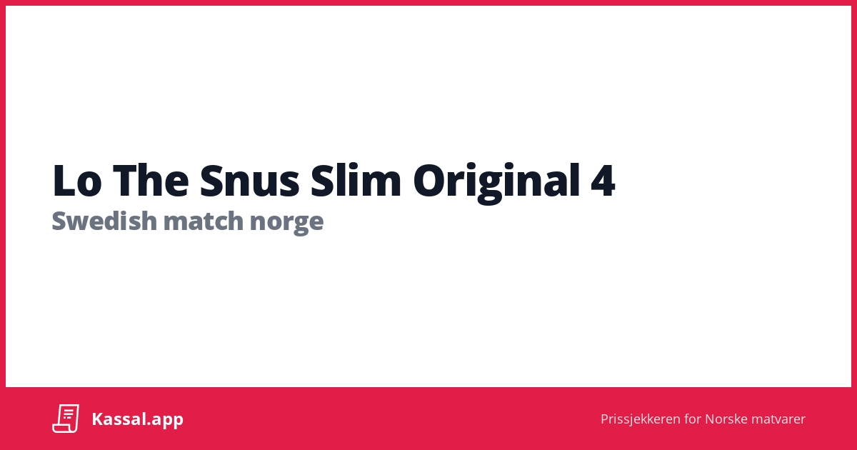Lo The Snus Slim Original 4 - Kassalapp®