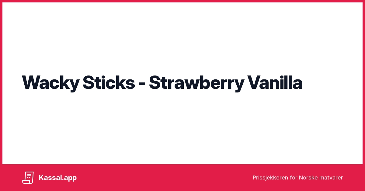 Wacky Sticks - Strawberry Vanilla - Kassalapp®