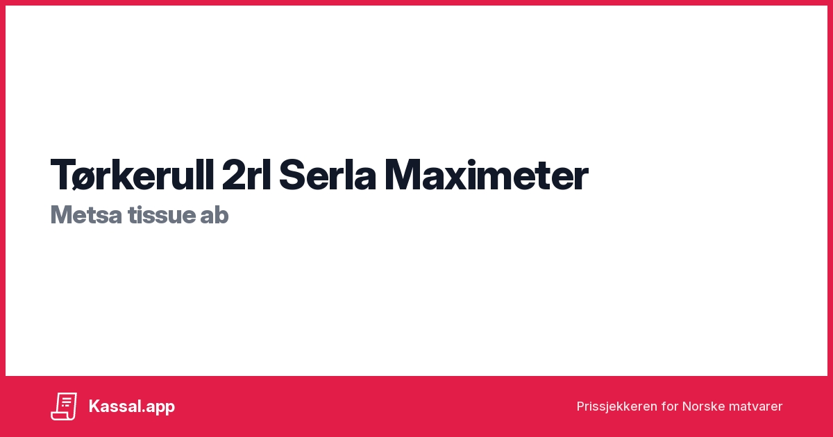 Tørkerull 2rl Serla Maximeter - Kassalapp®