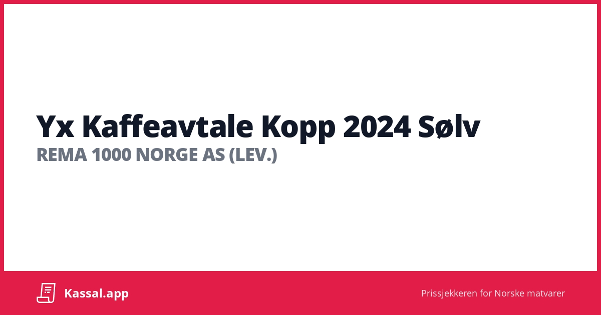 Yx Kaffeavtale Kopp 2024 Sølv - Kassalapp®